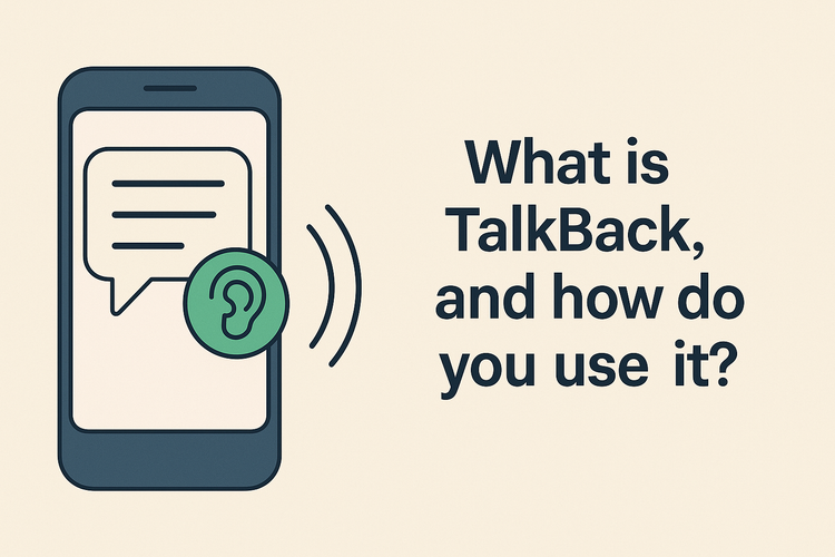 What is TalkBack, and how do you use it?